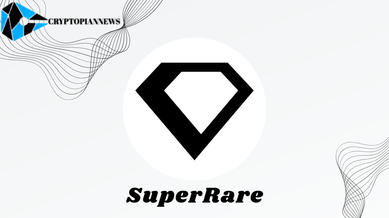 SuperRare Unleashed: Explore the Hidden Gems of Digital Artistry