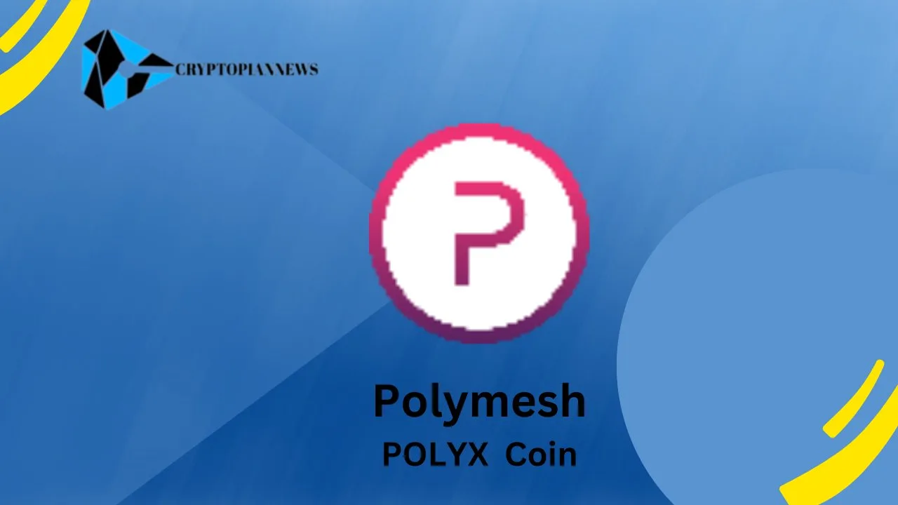 Polymesh POLYX Coin Price is getting Up